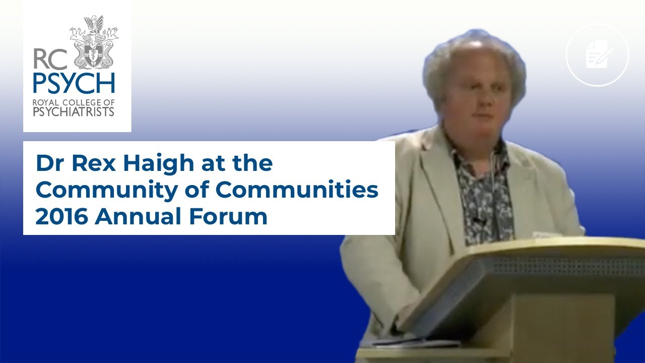 Dr Rex Haigh at the Community of Communities 2016 Annual Forum - YouTube