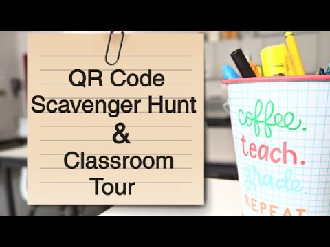 QR Scavenger Hunt & Classroom Tour - YouTube