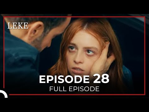 Leke Episode 28