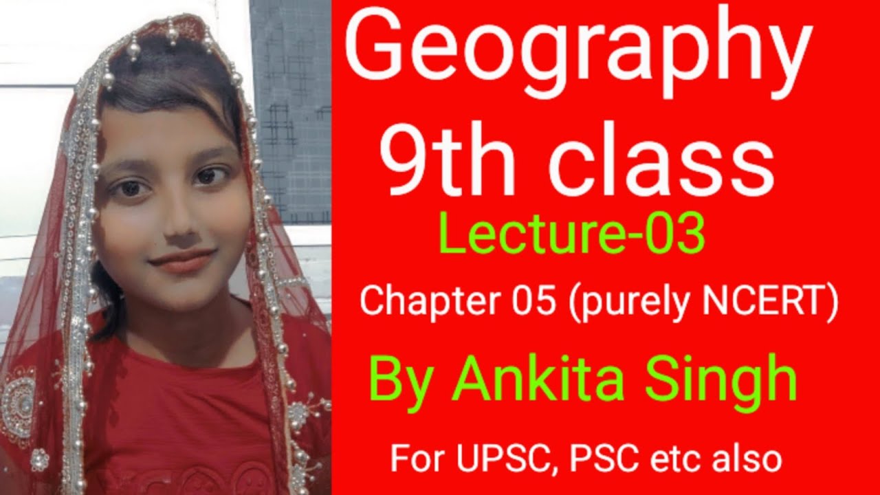 social science class 9.social science class 9 geography chapter 1 ...