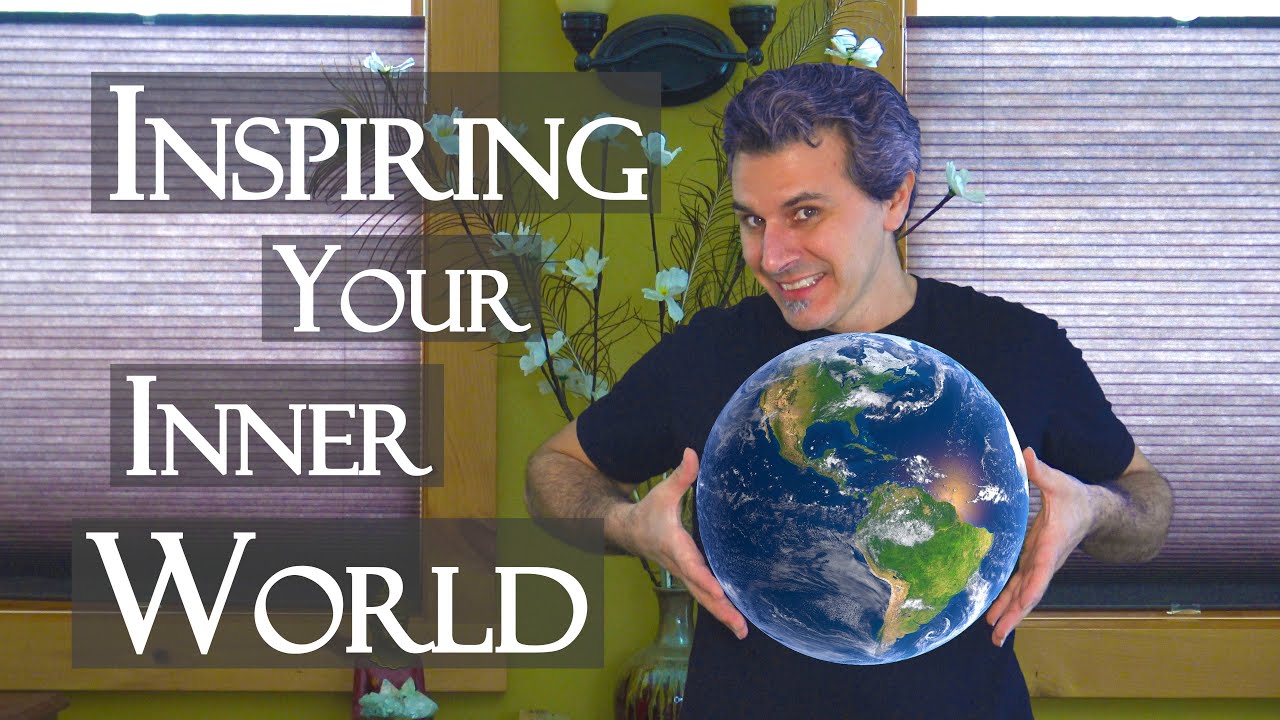 Inspiring Your Inner World - YouTube