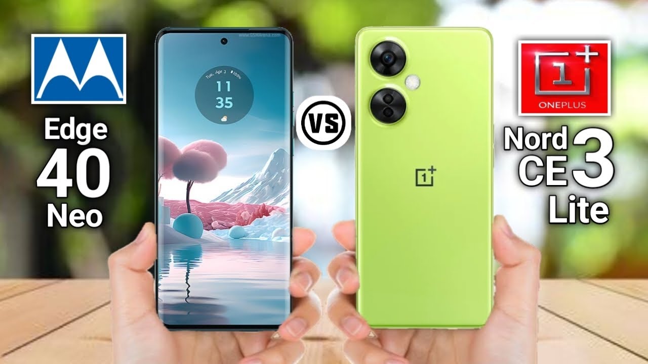 Motorola Edge 40 Neo vs OnePlus Nord CE 3 Lite - which one is better 🤔 ...
