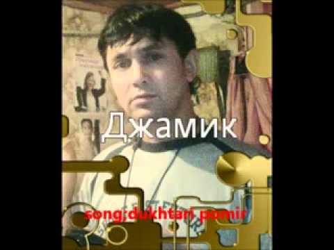 SONG;DUKHTARI POMIR;Pamir and Afgan music  singer Jamshedi SHerafgand