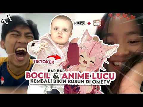 KETIKA BOCIL DAN ANIME BAR BAR KEMBALI RUSUH DI OMETV ft @PomubochiVtuber