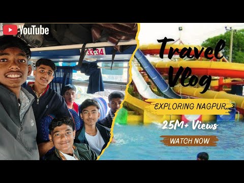 So Finally amchi trip geli NAGPUR 🍊♥️|| Exploring Nagpur||🔥 Fun N Food ...
