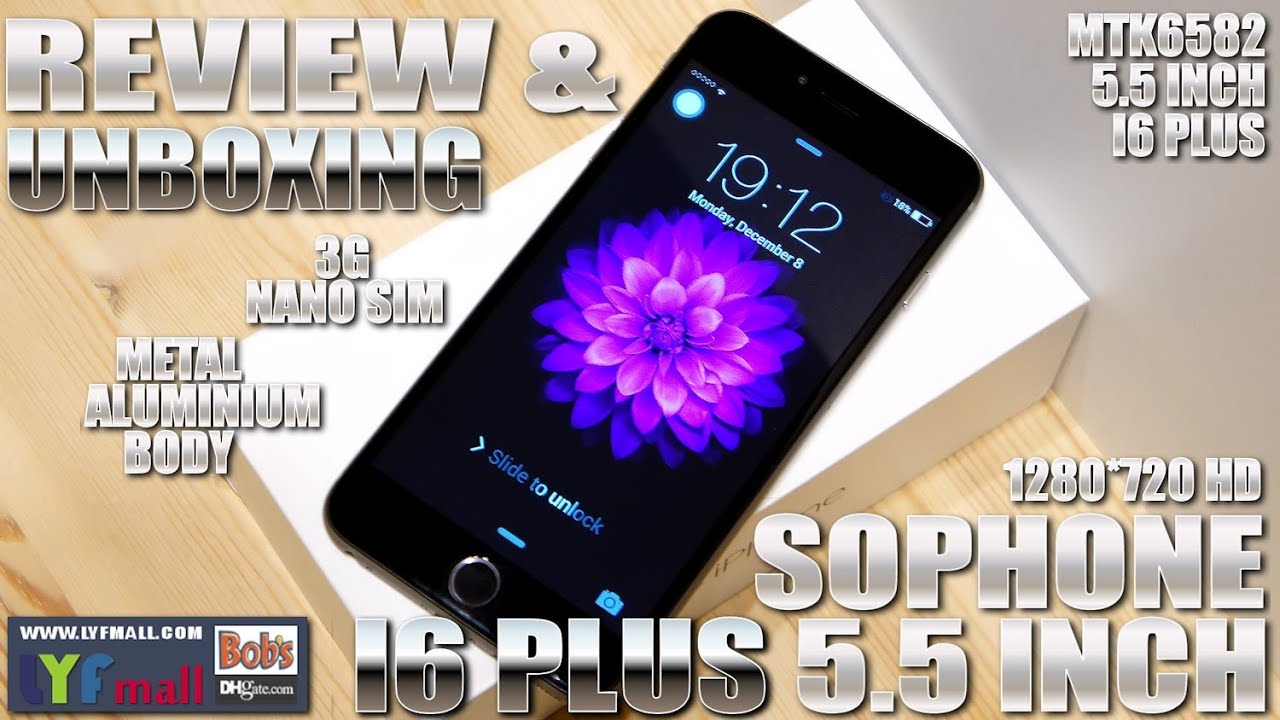 Sophone i6 Plus 5.5" HD [REVIEW & UNBOXING] 1:1 Metal Body, MTK6582 ...