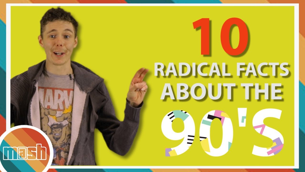 Top 10 RADICAL Facts About The 90's - YouTube