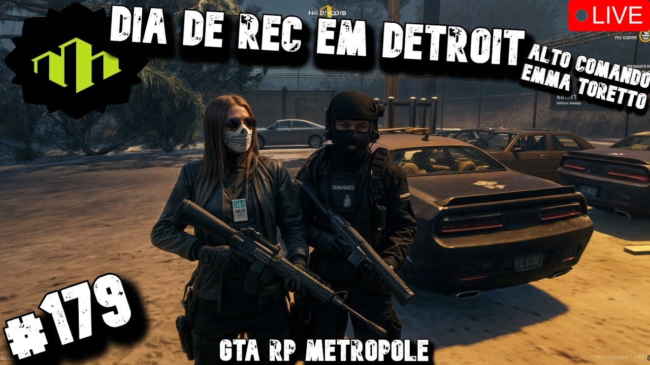 🔴 LIVE 🔴 GTA RP - METRÓPOLE - LT. EMMA TORETTO EM DETROIT #179🔴+18 # ...