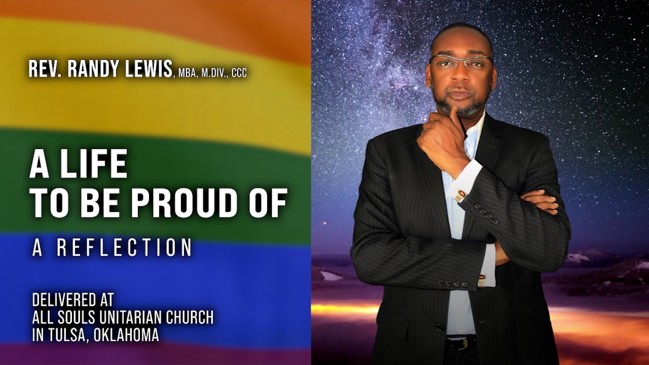 A LIFE TO BE PROUD OF - Rev. Randy Lewis - YouTube