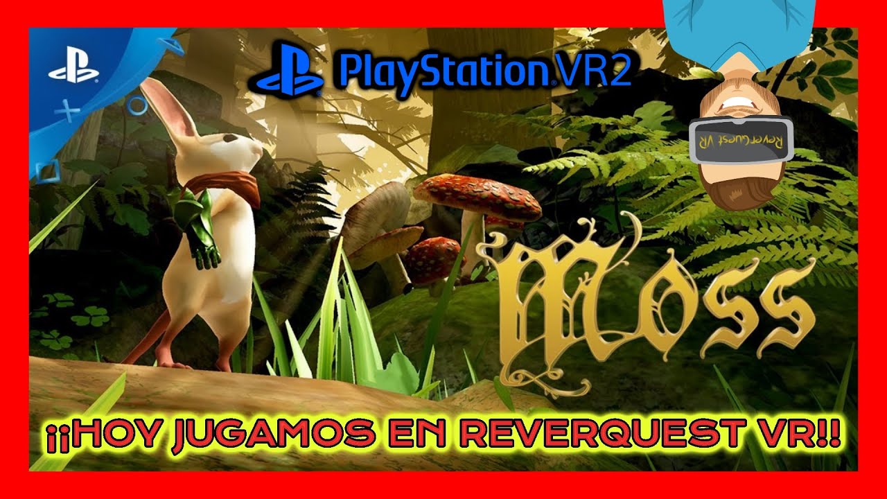 MOSS SONY PSVR2 ANÁLISIS Y GAMEPLAY!! - YouTube