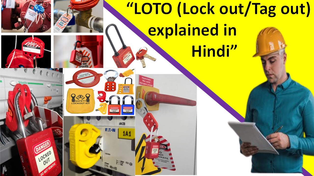 loto safety video/“LOTO (Lock out/Tag out) explained in HINDI” - YouTube