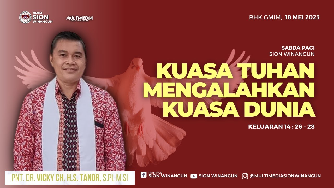KUASA TUHAN MENGALAHKAN KUASA DUNIA | SABDA PAGI SION WINANGUN | KAMIS ...