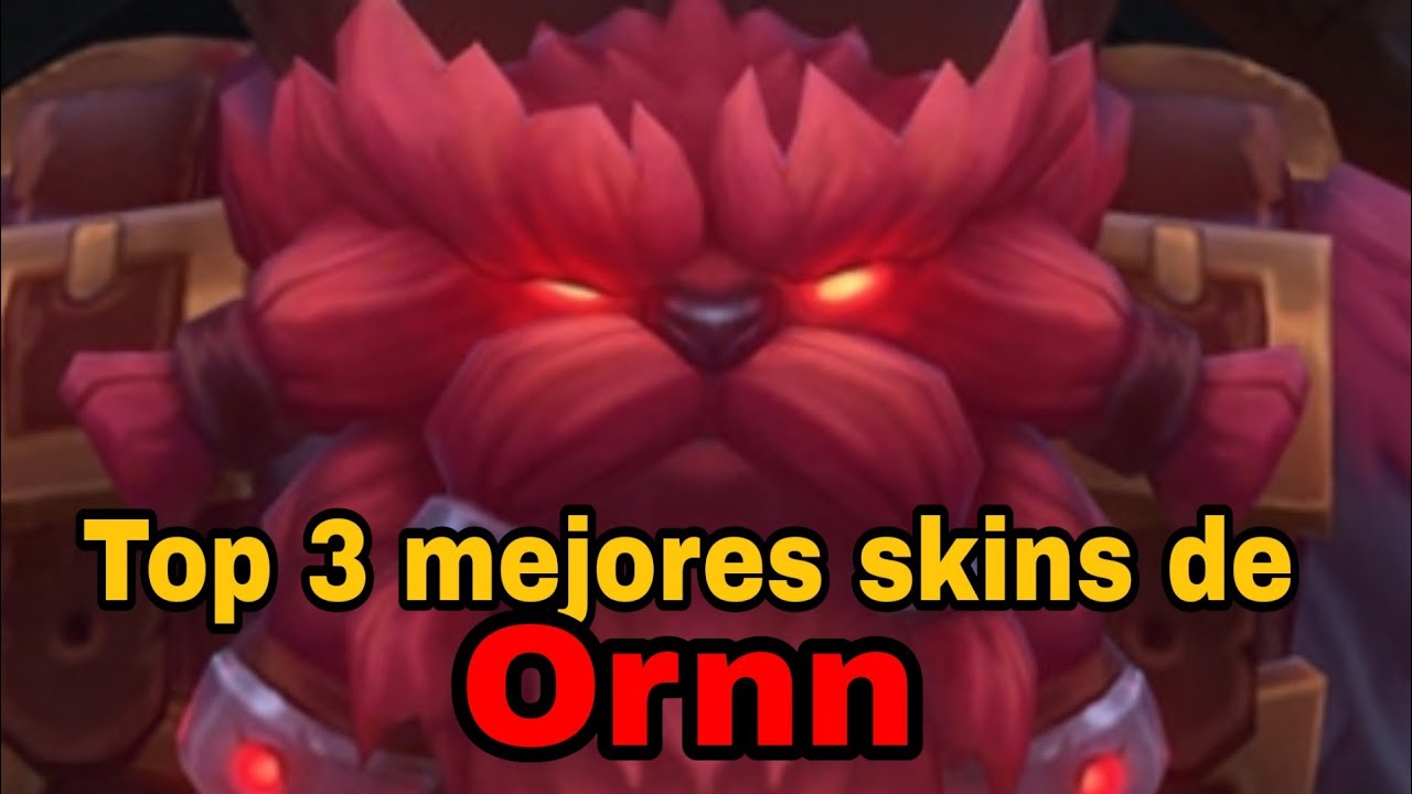 Top 3 mejores skins de ornn - YouTube