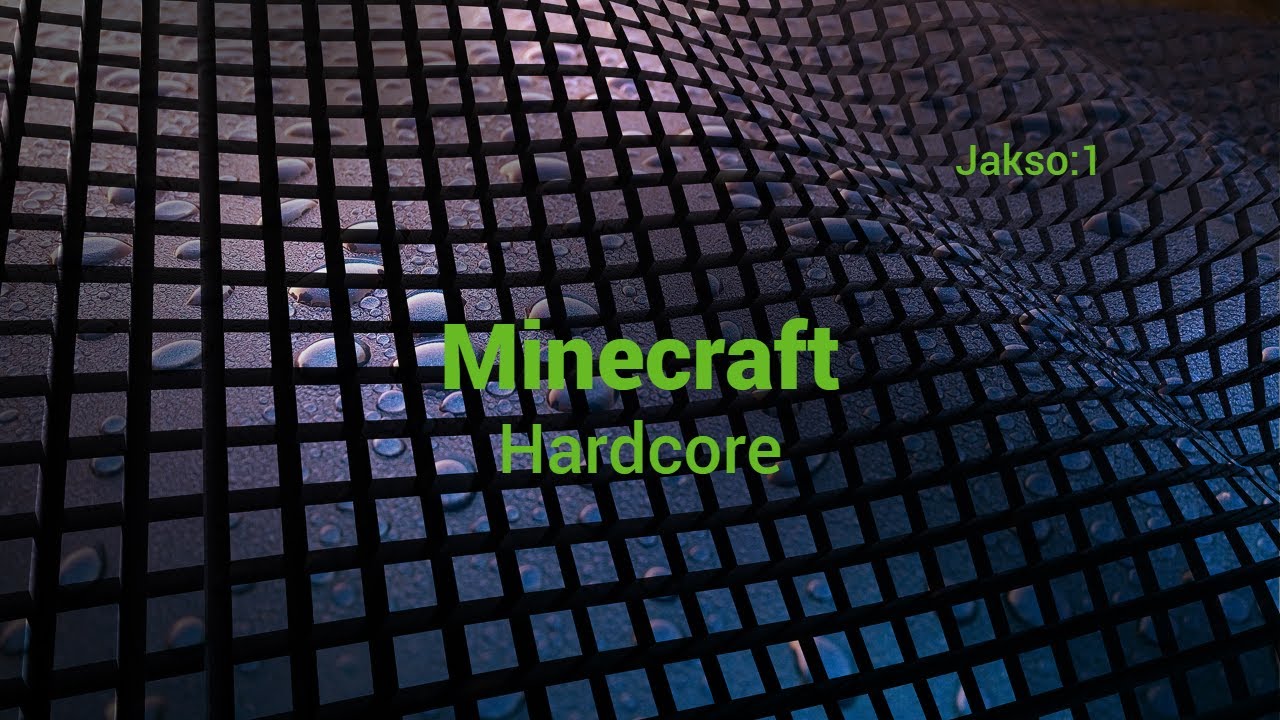 Minecraft hardcore jakso:1 Aloitetaan hardcore - YouTube