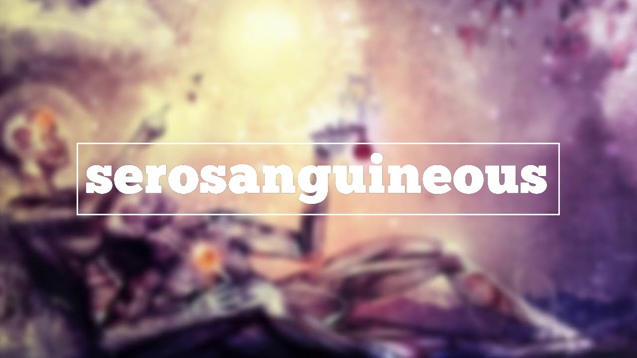 How to spell serosanguineous - YouTube