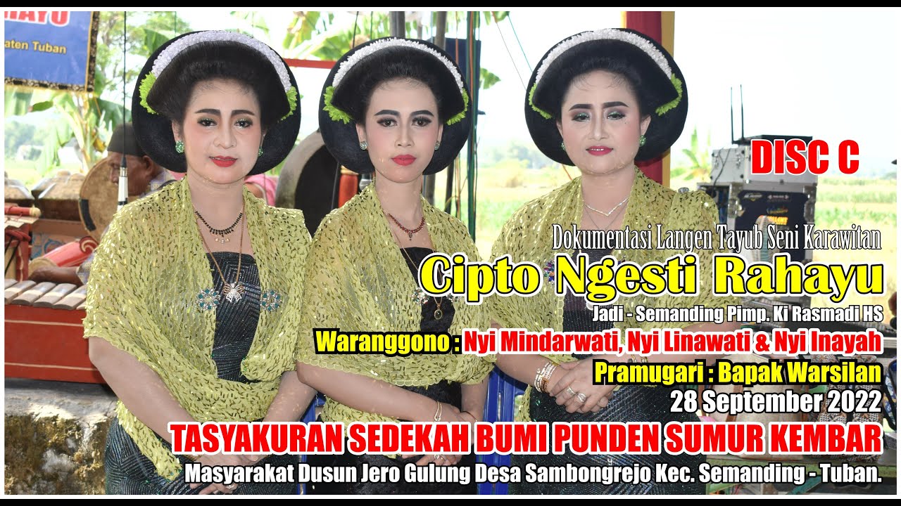 TAYUB TUBAN NYI LINAWATI, NYI MINDARWATI & NYI INAYAH LIVE JEROKGULUNG ...