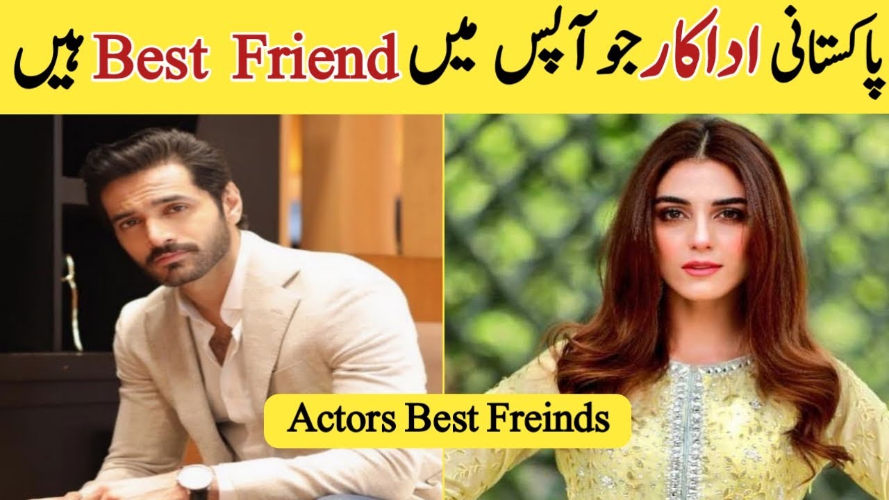 Actors and Actresses Who Are Best Friends | Celebrities best friend ...