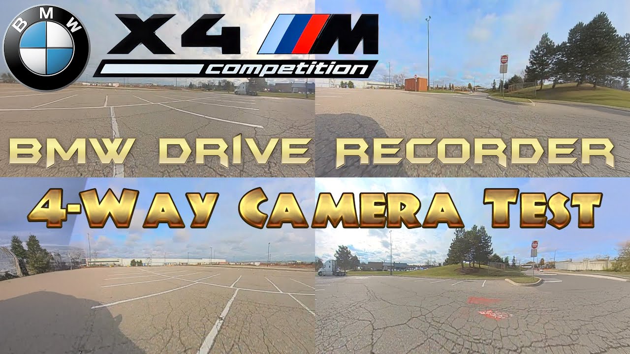 BMW Drive Recorder 4 way Testing Daytime - YouTube