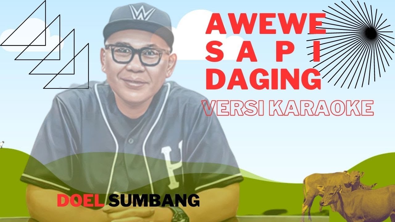 AWEWE SAPI DAGING VERSI KARAOKE @Doel Sumbang - YouTube