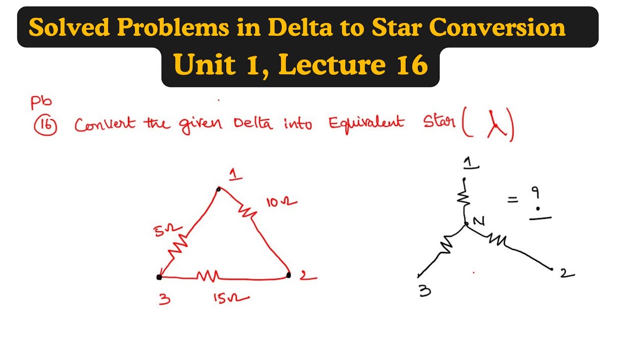 Solved problem on Delta to Star Transformation - YouTube