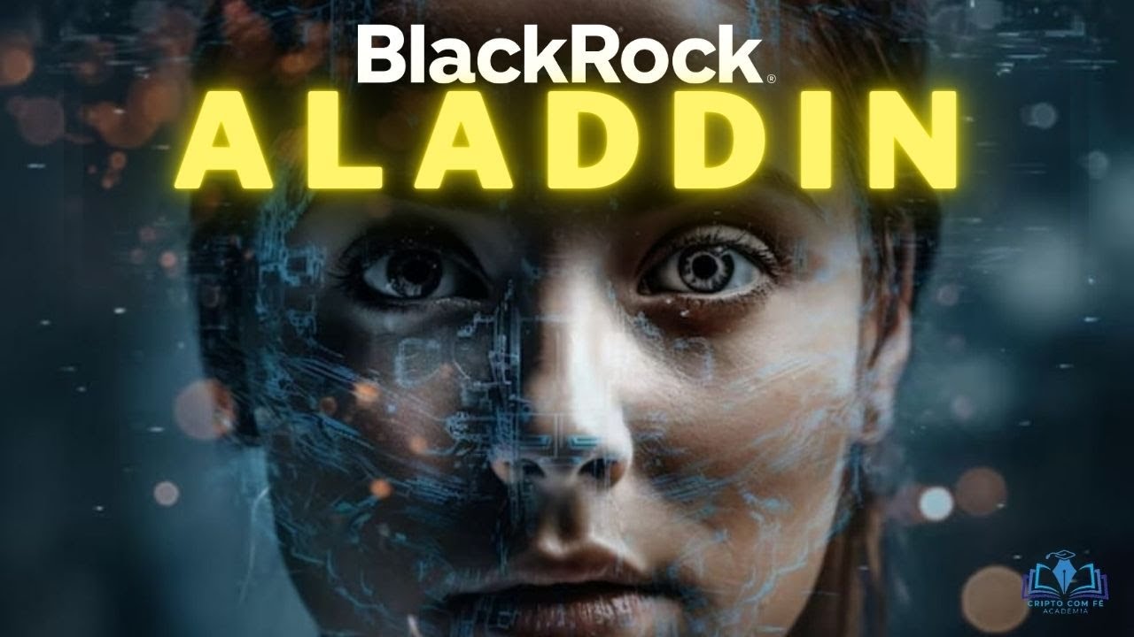 ALLADIN A INTELIGÊNCIA ARTIFICIAL DA BLACKROCK QUE CONTROLA O MUNDO ...