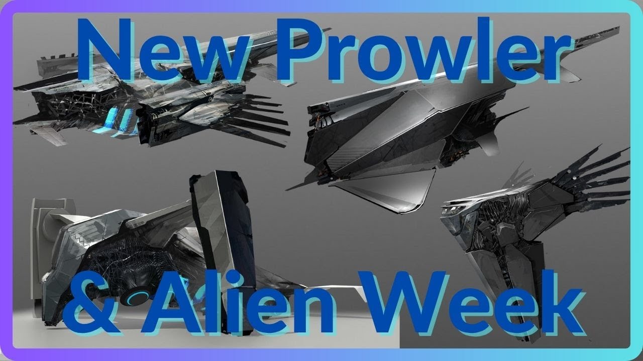 The New Prowler Variant, Alien Week, and More! (no ads!) - YouTube
