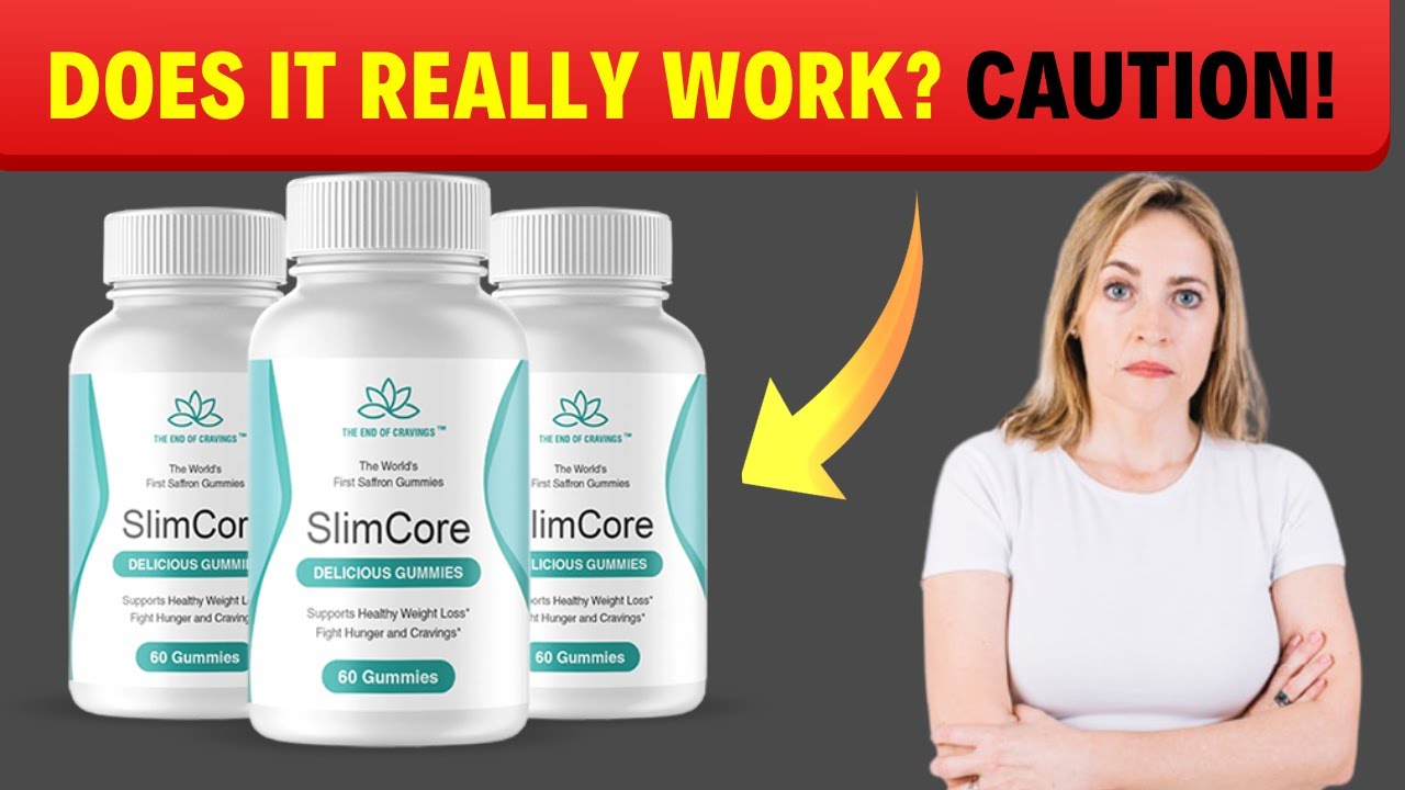 SLIMCORE GUMMIES | Slimcore Gummies REALLY WORTH IT ? | Slim Core ...
