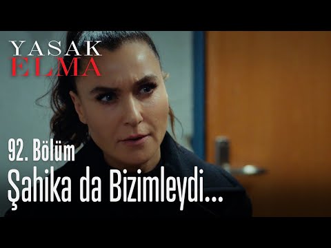 Şahika da bizimleydi - Yasak Elma 92. Bölüm