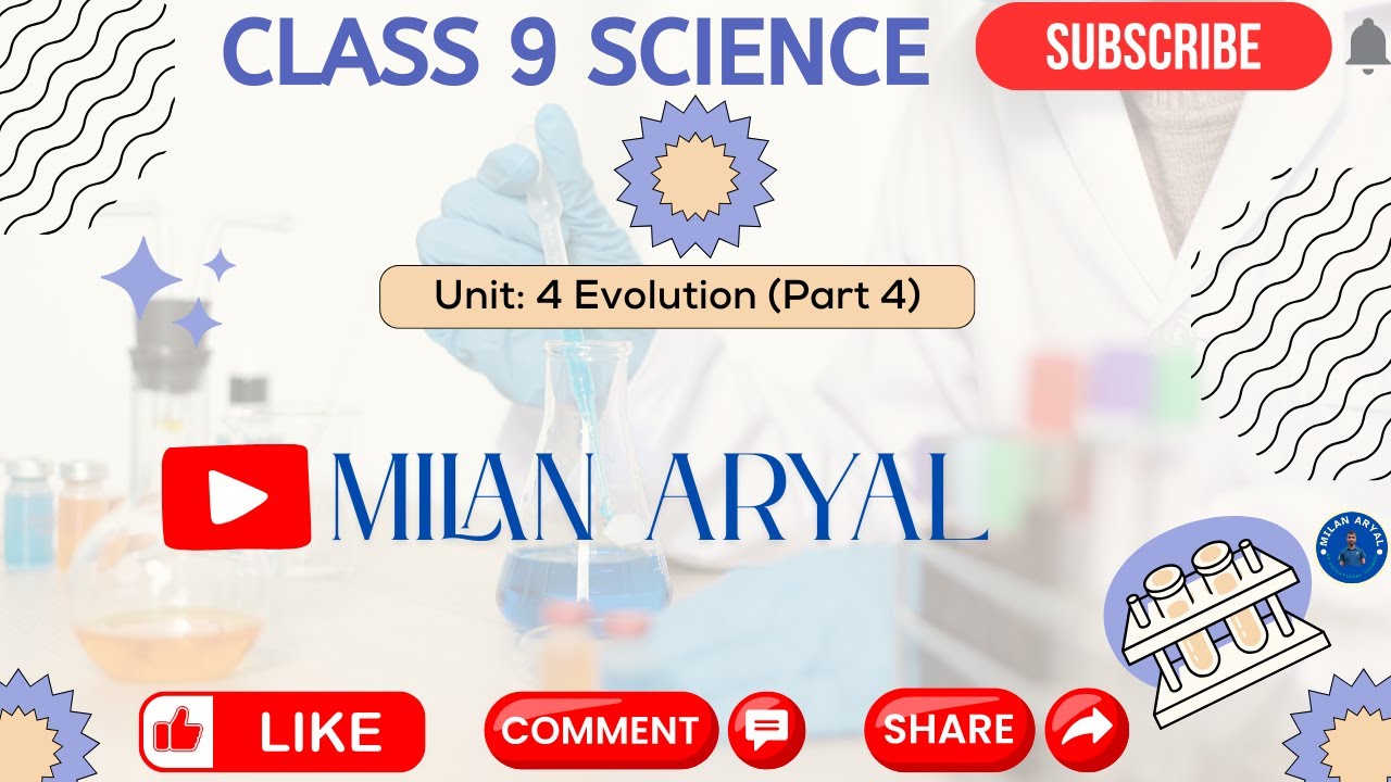 Class: 9 || Science || Unit: 4 || Evolution || Part: 4 - YouTube
