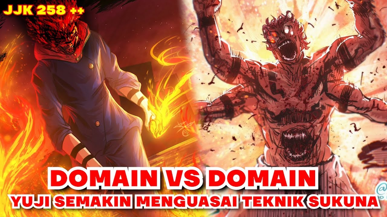 DOMAIN YUJI VS DOMAIN SUKUNA!! YUJI SEMAKIN MIRIP SUKUNA !! JUJUTSU ...