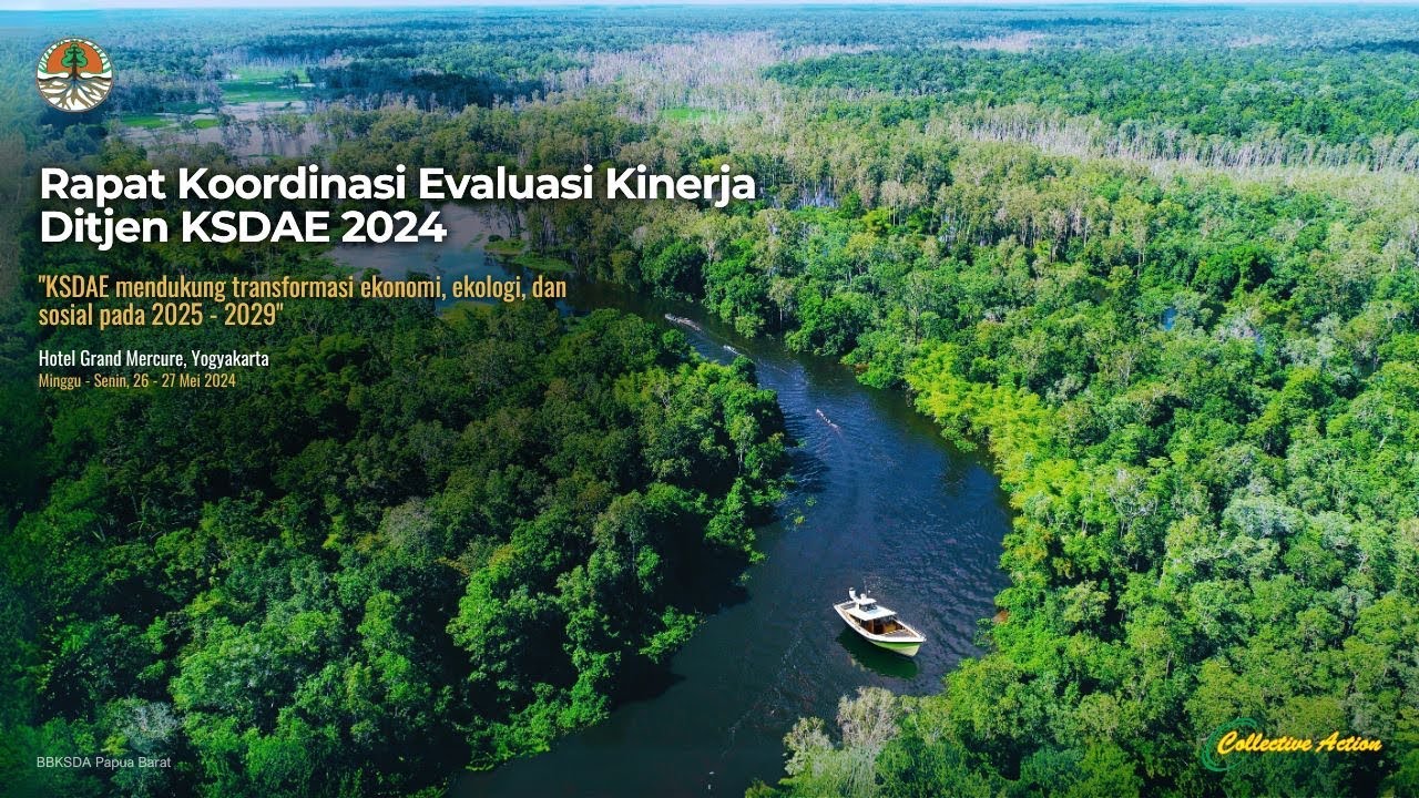 Rakor Evaluasi Kinerja Ditjen KSDAE Tahun 2024 - YouTube