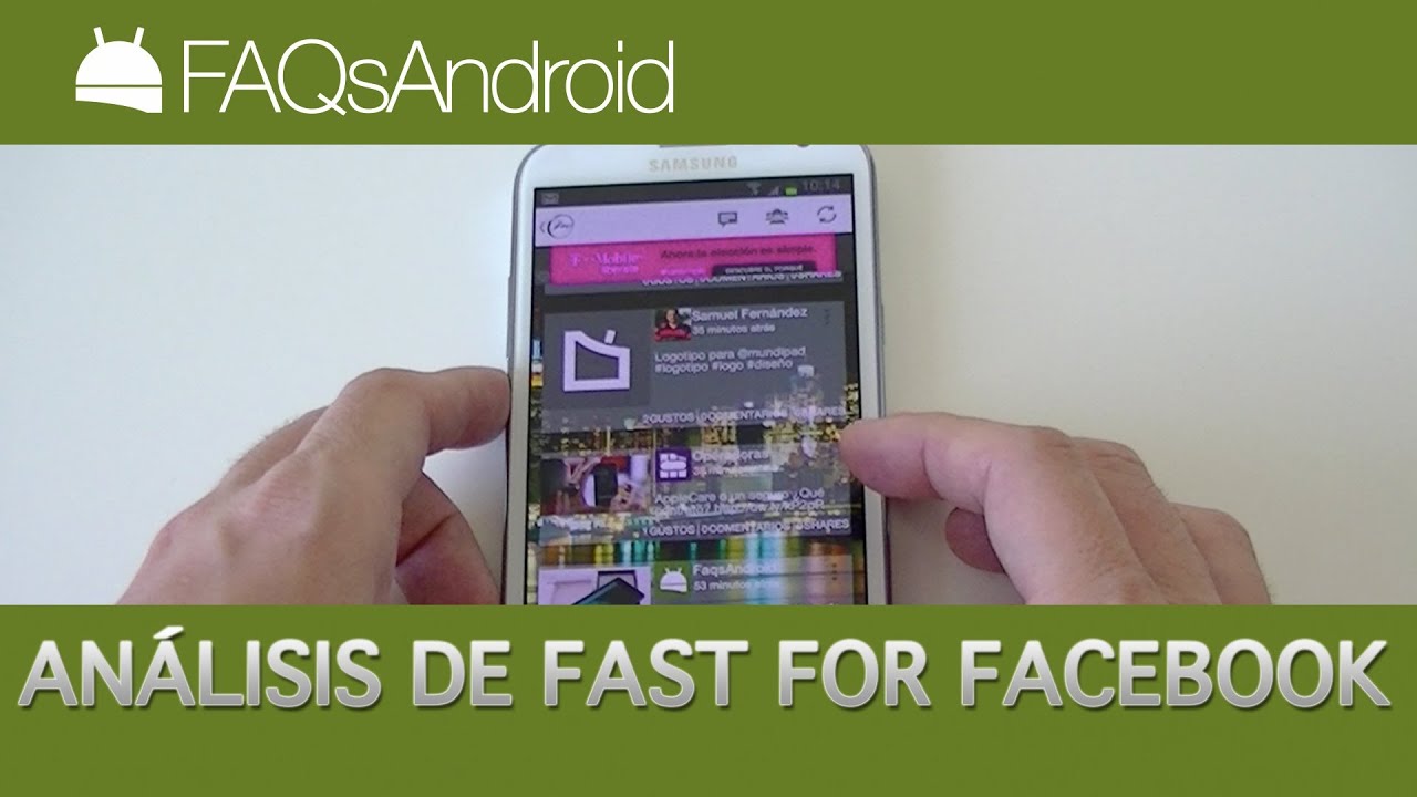 Análisis de Fast For Facebook para Android en español | FAQsAndroid.com ...