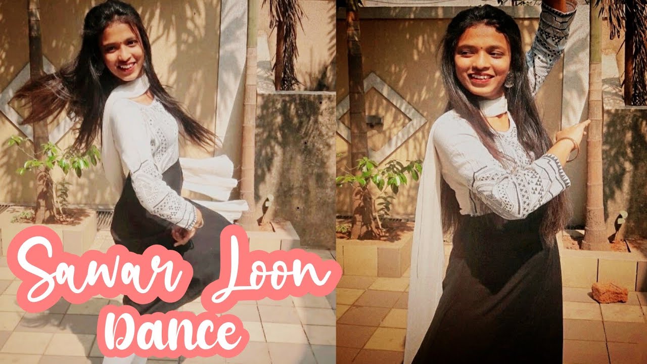 Trupti Dancer || Sawar Loon Dance || Choreograph By Trupti... - YouTube