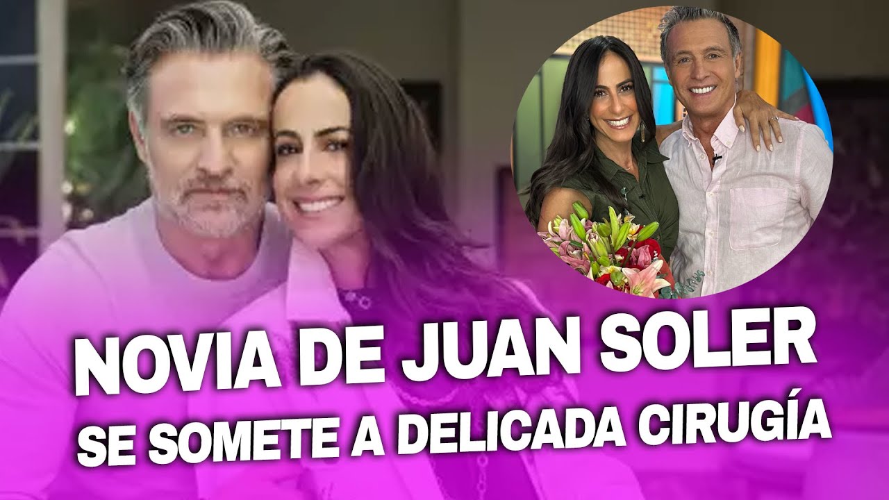 La presentadora Paulina Mercado, novia de Juan Soler, se somete a ...