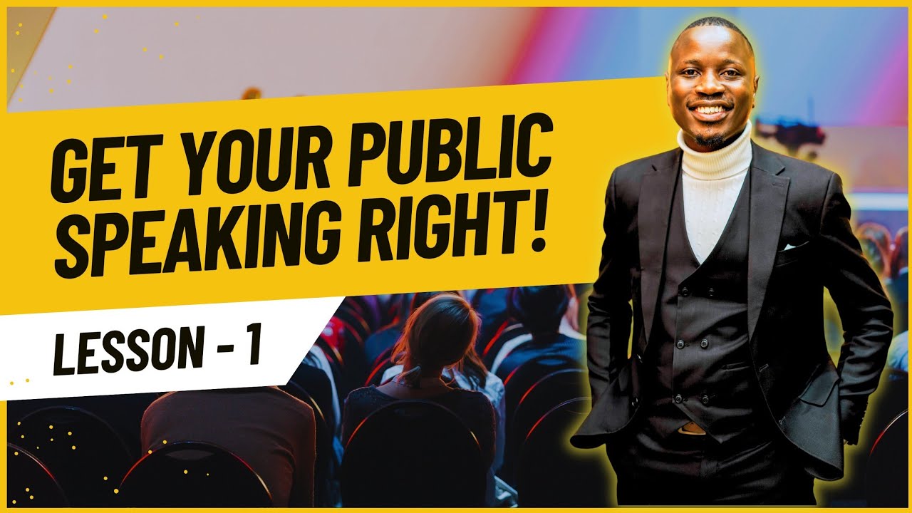 Get Your Public Speaking Right - Lesson 1 - YouTube