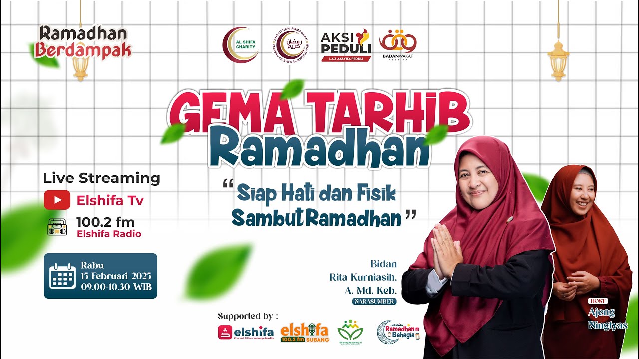 Gema Tarhib Ramadhan 1446 H 🌙 | Siap Hati & Fisik Sambut Ramadhan ...