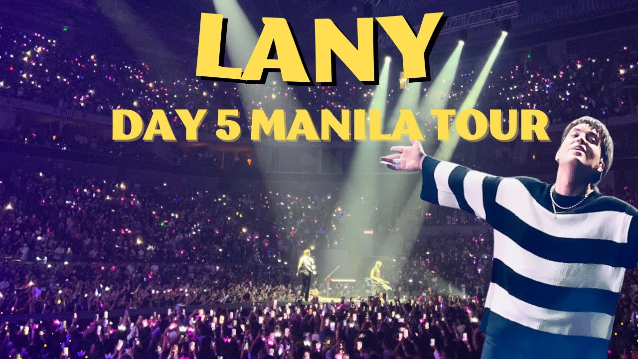 LANY DAY5 CONCERT IN MANILA EXPERIENCE ️ #ANOVEMBERTOREMEMBER - YouTube