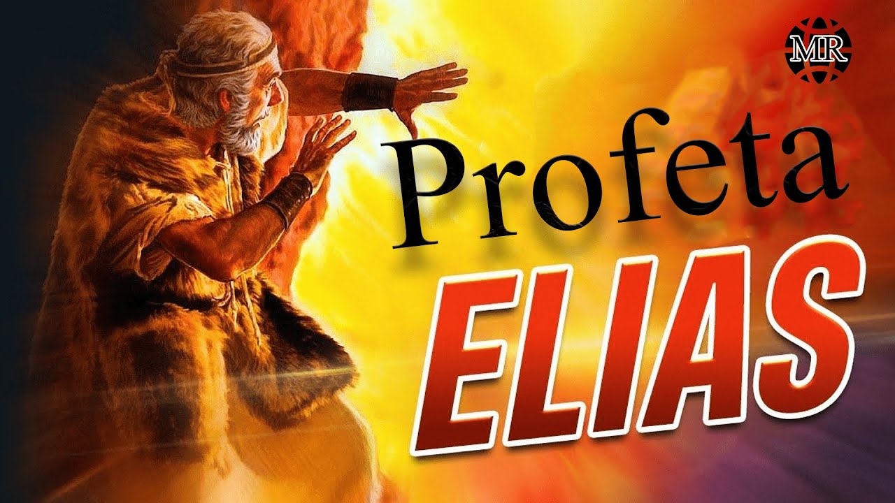 CONHEÇA A HISTÓRIA DO PROFETA ELIAS - Quem foi o profeta Elias ? - YouTube