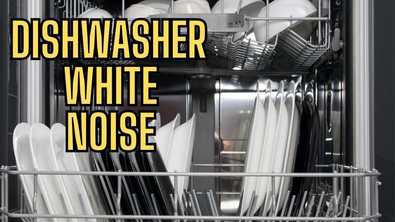 Dishwasher Ambient Sound | White Noise | relax sleep study | 8 hours ...