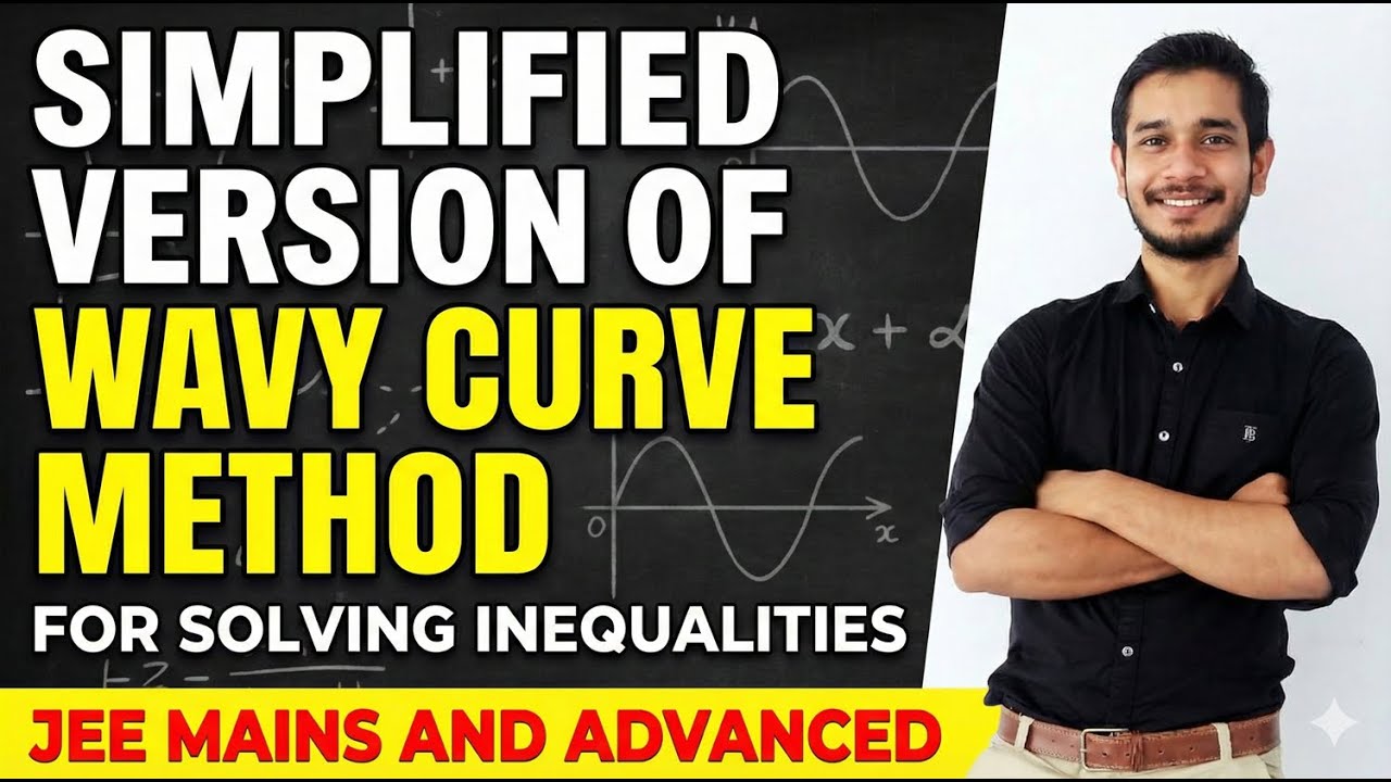 Simplied Version of Wavy Curve Method for Solving Inequalities |JEE ...