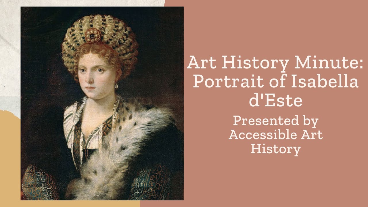 Art History Minute: Portrait of Isabella d'Este - YouTube
