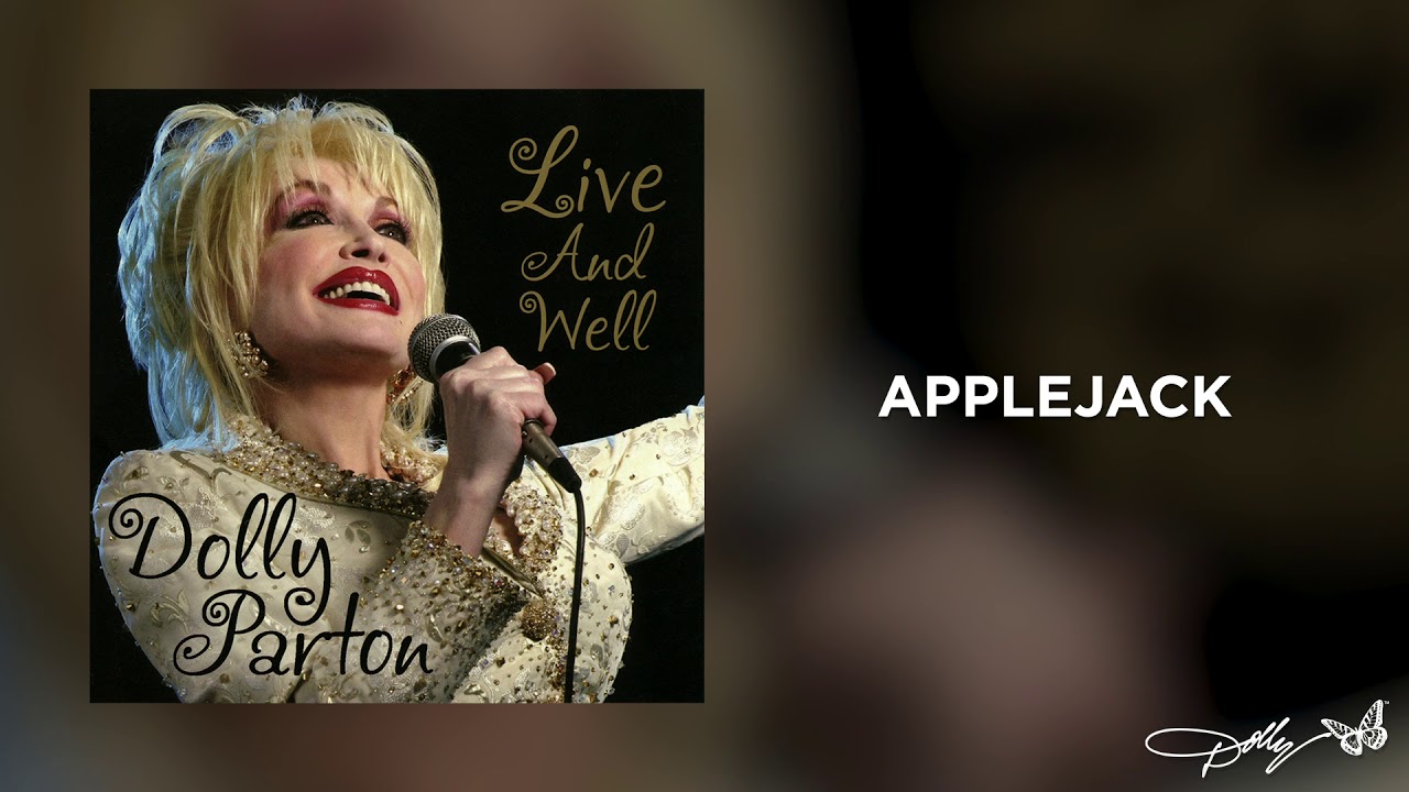 Dolly Parton - Applejack (Live and Well Audio) - YouTube