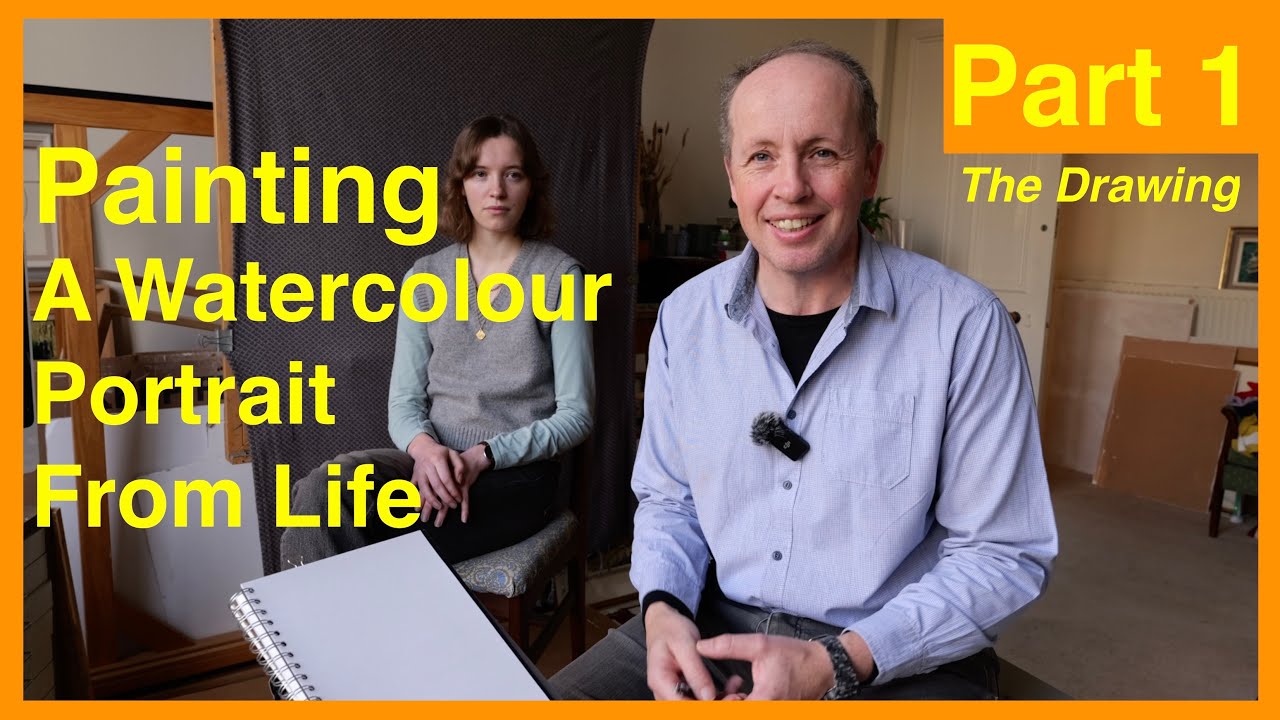 How to Paint a Watercolour Portrait from Life - Part 1: The Drawing ...