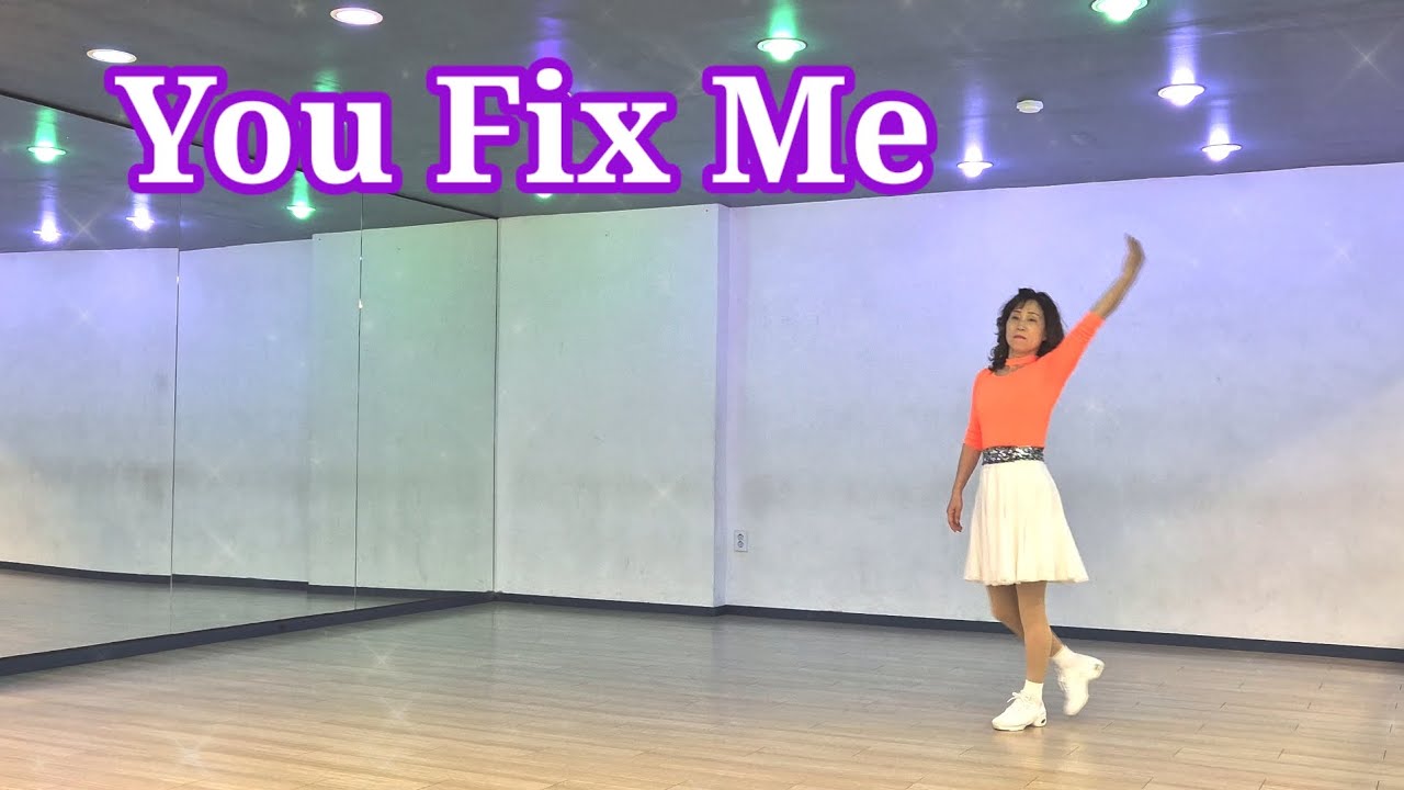You Fix Me Linedance - YouTube