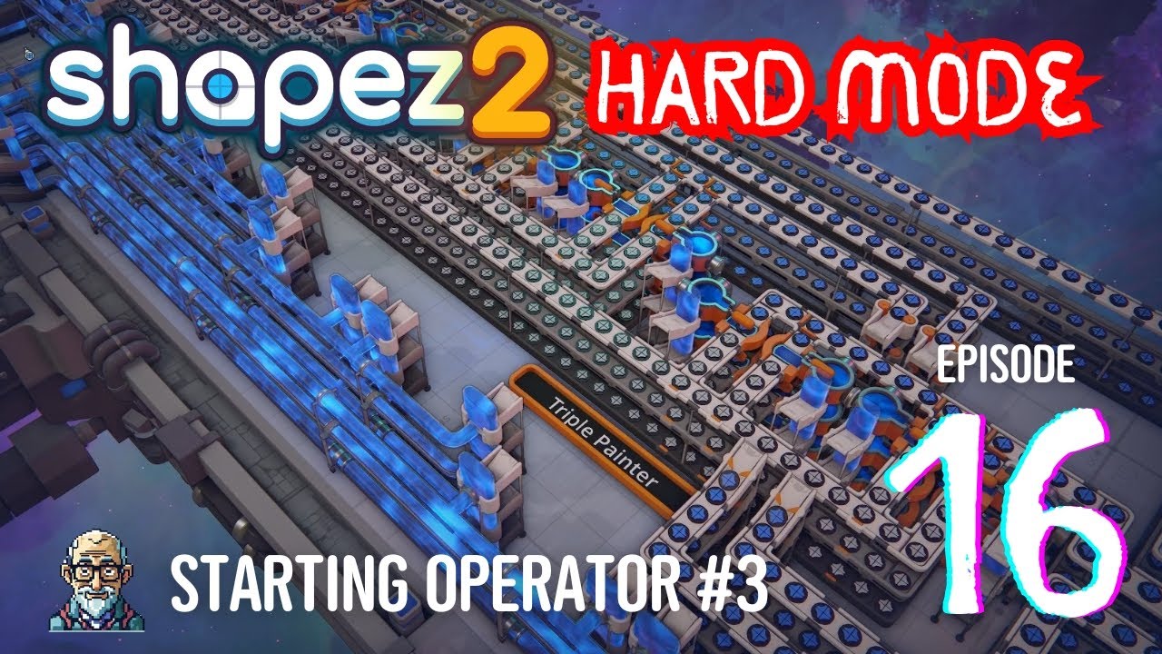 Shapez 2 Hard Mode: Starting Operator Shape 3 / Ep 16 - YouTube
