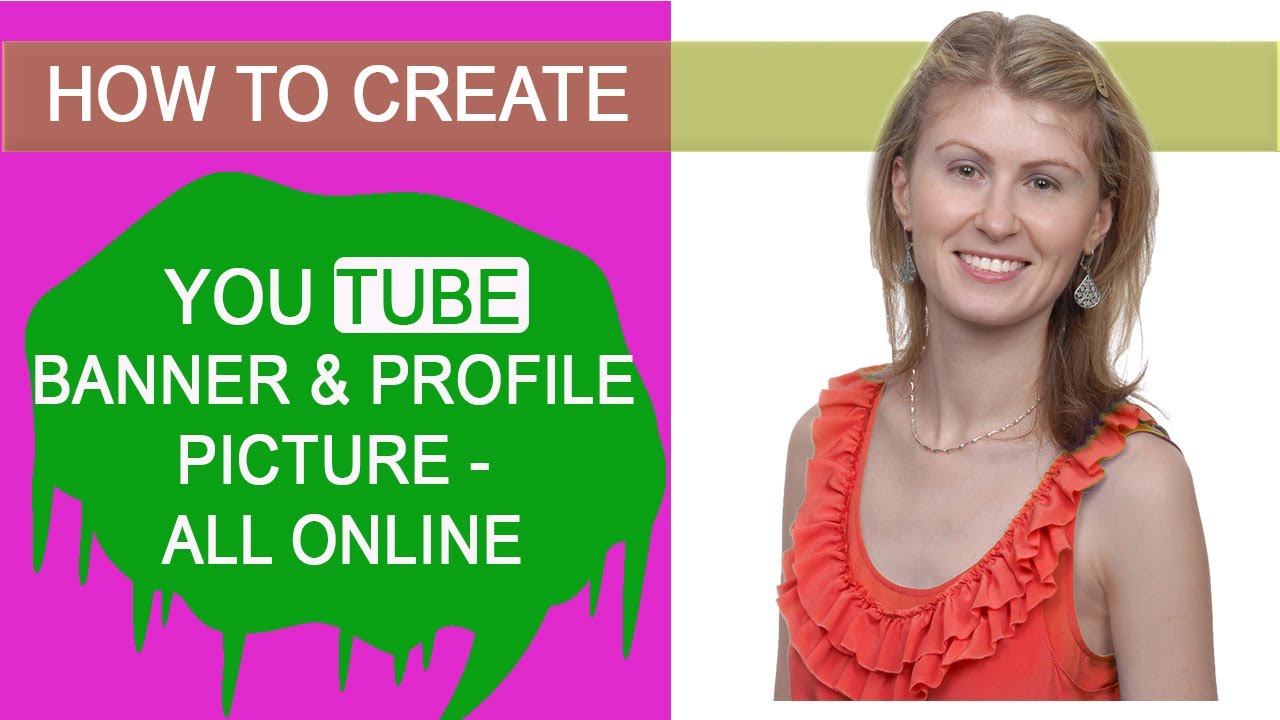 How to create YouTube banner and profile picture - all online - YouTube