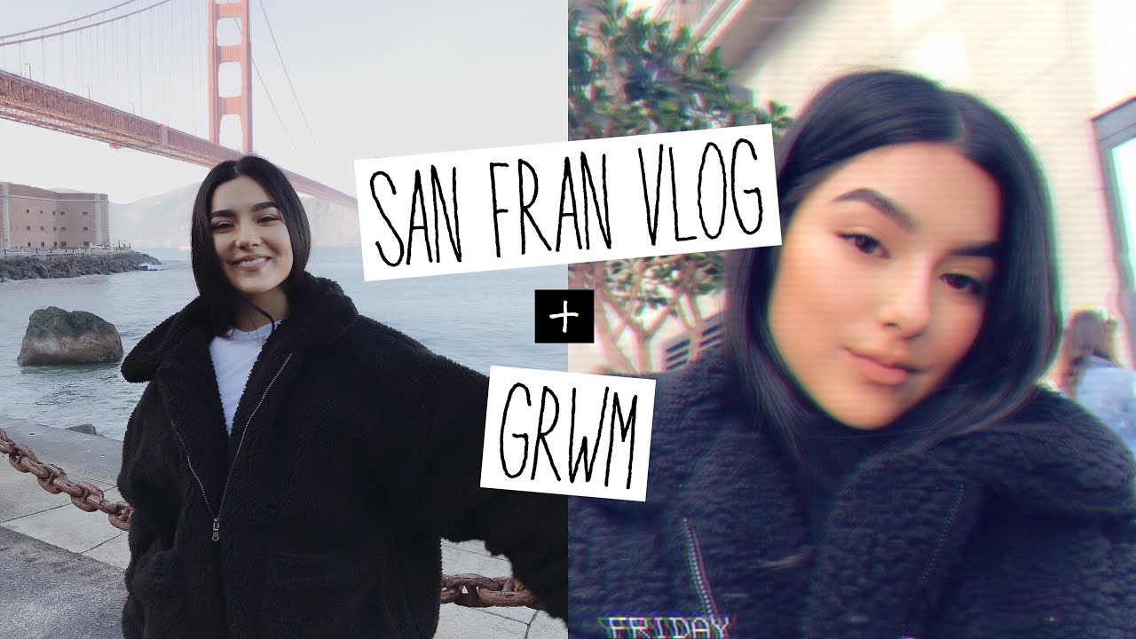 SAN FRAN VLOG + GRWM | First Impressions On NEW Products | Faye Claire ...