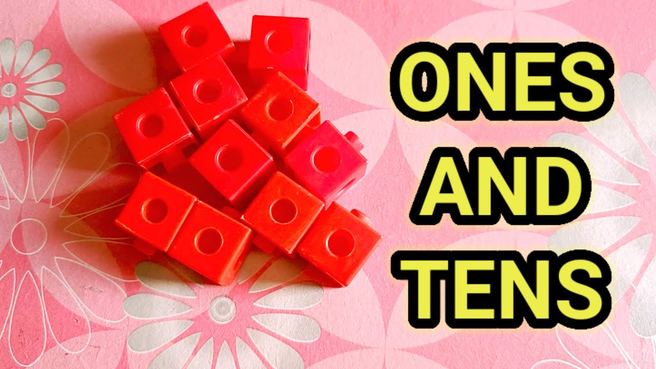 Ones and Tens | Ones and Tens Concept in Mathematics | Teaching planet ...