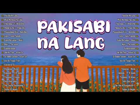 Best New OPM Songs 2026 🎶 - Popular Filipino Music | Top Tagalog Favorites