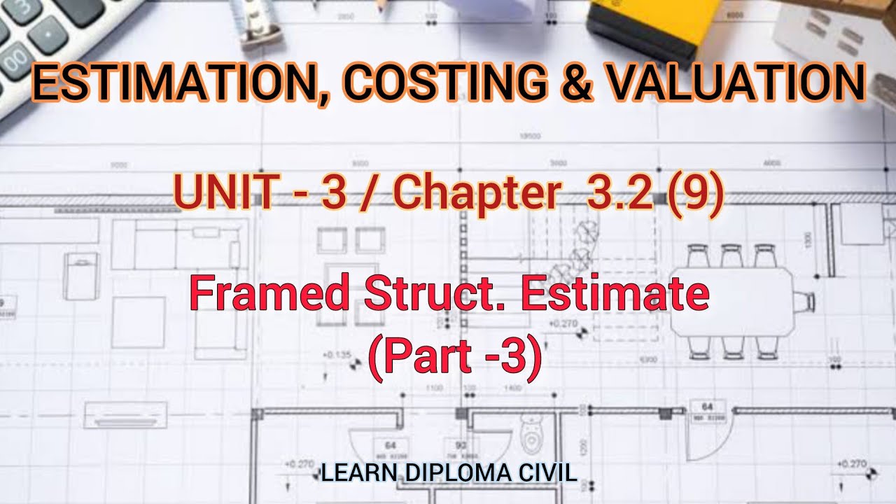 Estn,Cost & Valuation| Tamil| 3.2- Detailed Estimate (Framed struct./Comm. hall - 3)| Diploma ...